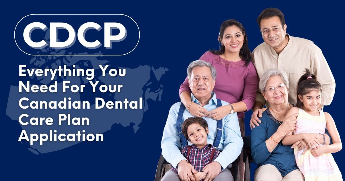 How to Apply for Canadian Dental Care Plan 2025